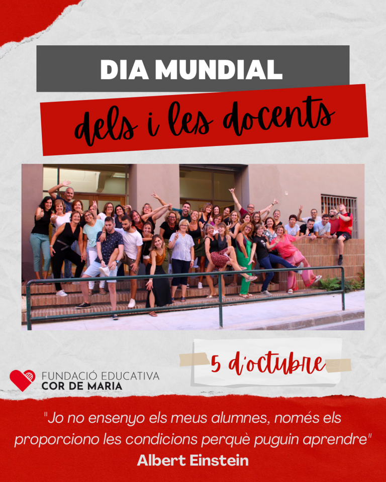 "Dia mundial dels i les docents" - Escola Cor de Maria Olot